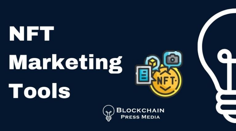 Top NFT Marketing Tools to Grow Your NFT Project