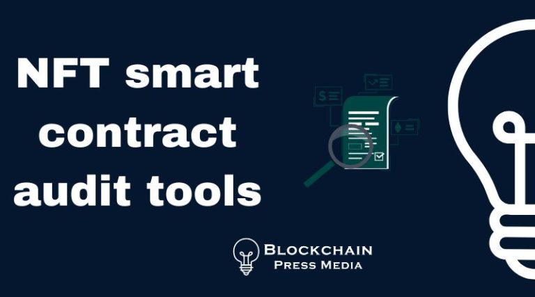 Top NFT Smart Contract Audit Tools in 2025 | Ultimate Security Guide